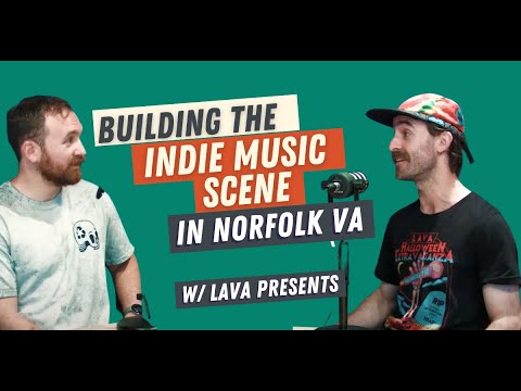 023: LAVA Presents: The Local Music Promoter Building the Indie Scene ...