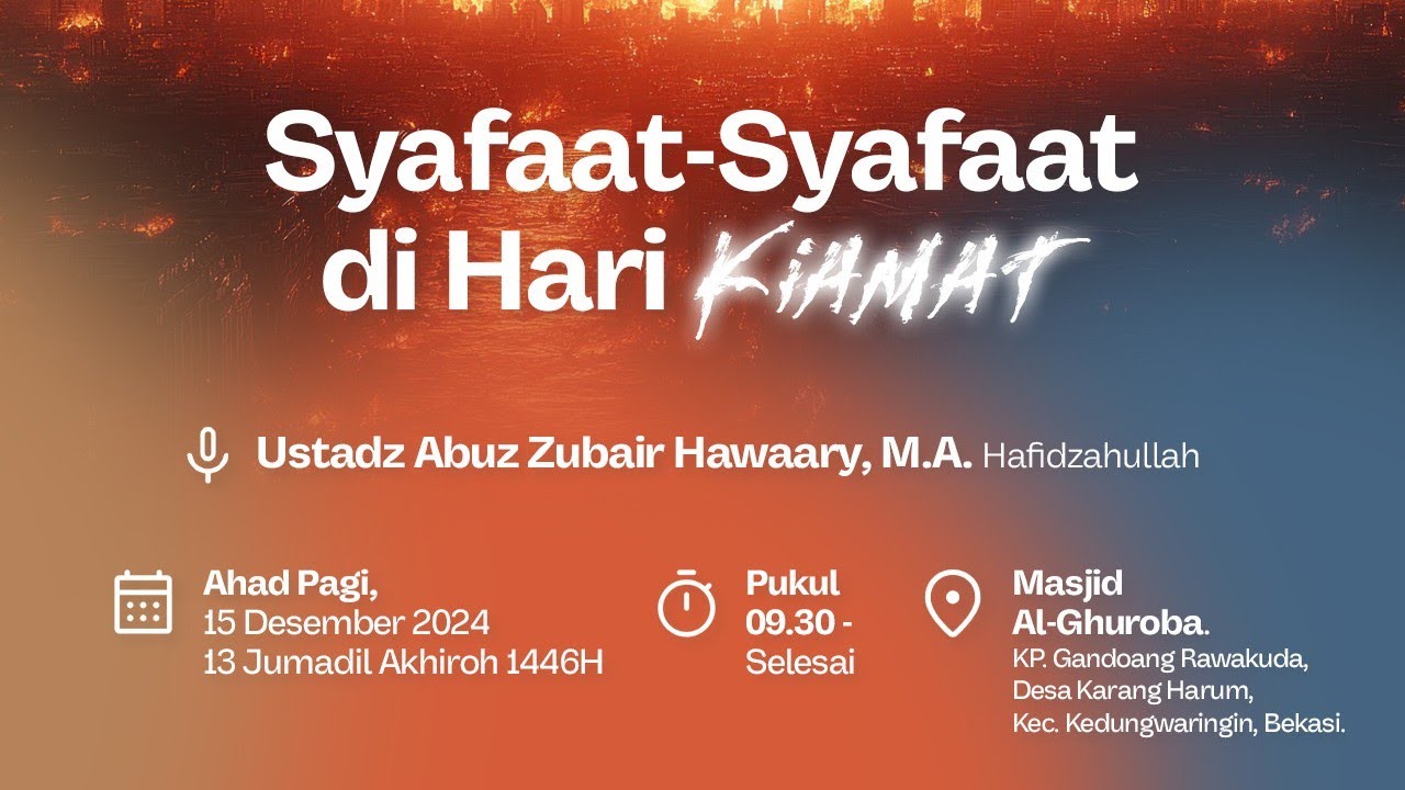 Syafaat - Syafaat di Hari Kiamat - Ustadz Abu Zubair, M.A ...