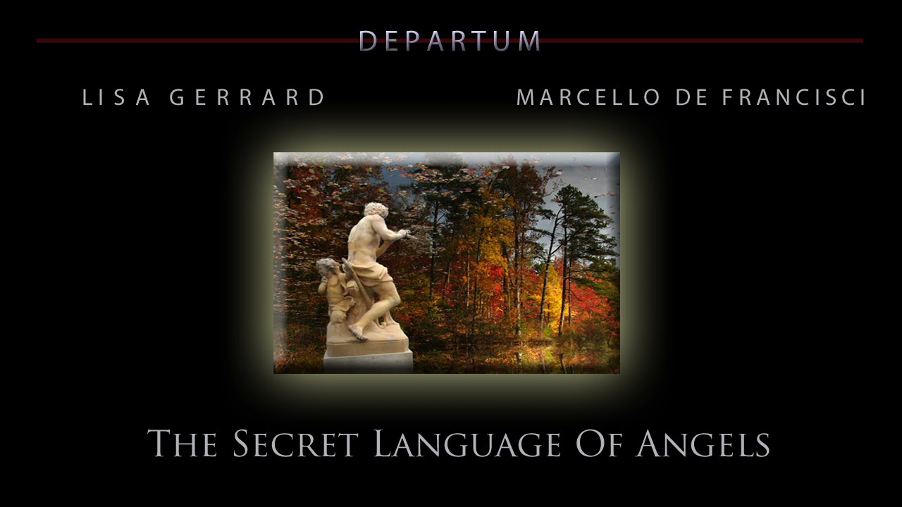 Lisa Gerrard & Marcello De Francisci - 'The Secret Language Of Angels ...