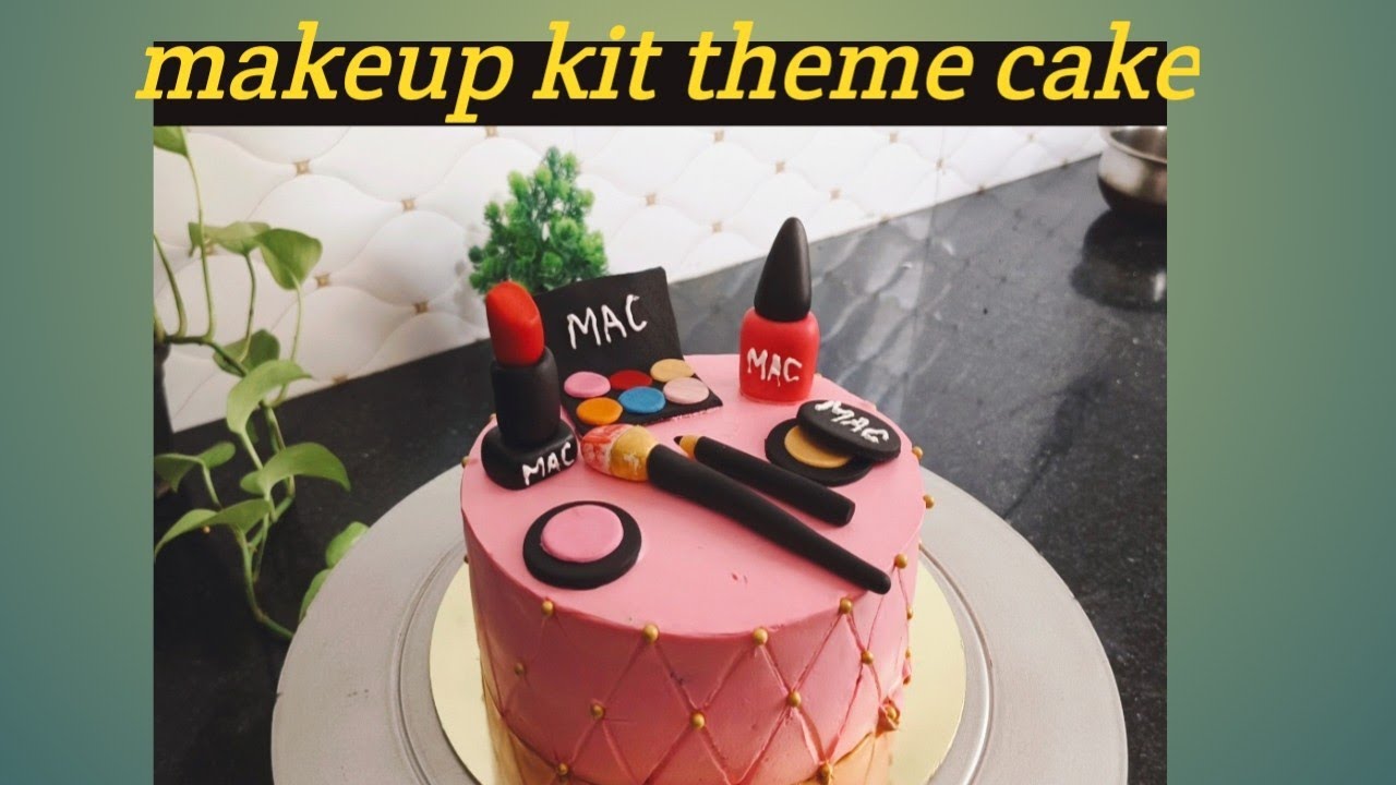 makeup theme cake|makeup semi foundant theme cake|makeup kit cake - YouTube