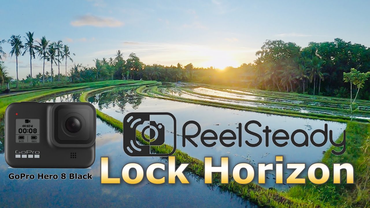 GoPro 8 • ReelSteady Go • Lock Horizon - YouTube