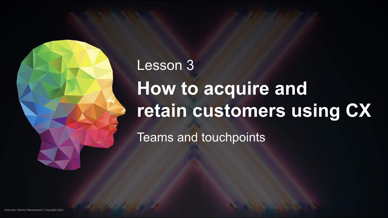 How to use CX to acquire and retain customers - YouTube