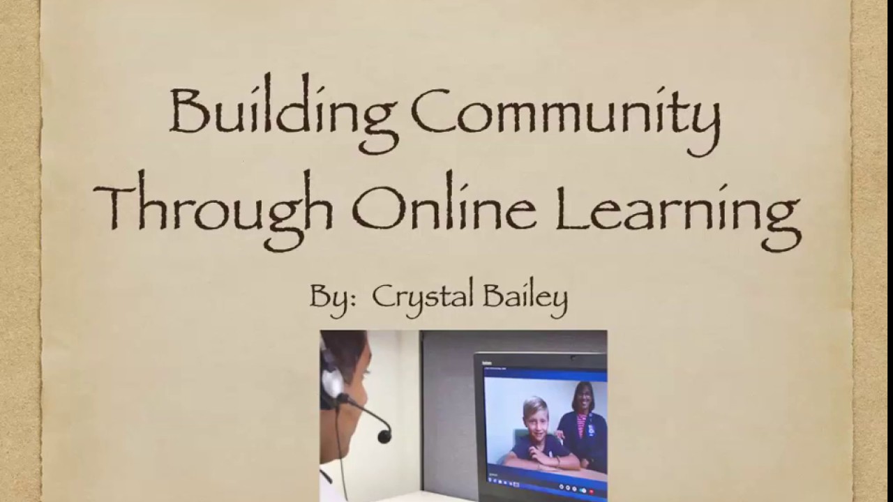 Building Community Through Online Learning - YouTube