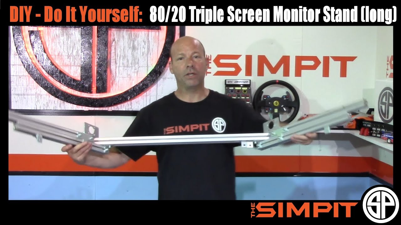 DIY (Long Version) - 80/20 Triple Monitor Stand by The Simpit - YouTube