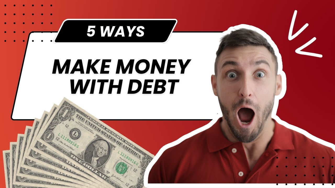 5 Ways Rich People Make Money With Debt | Secret Wisdom Money - YouTube