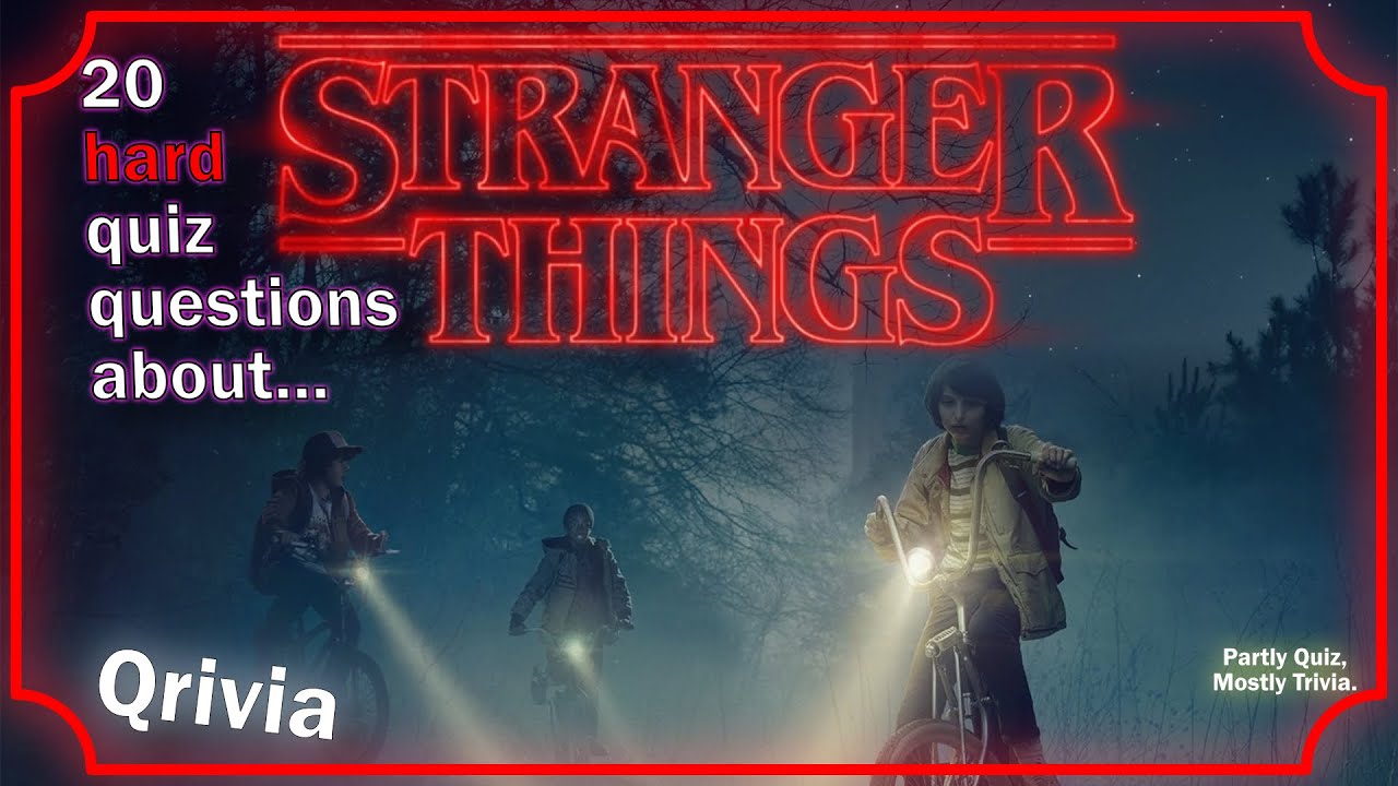 20 hard STRANGER THINGS Season 1 Quiz Questions and Answers! - YouTube