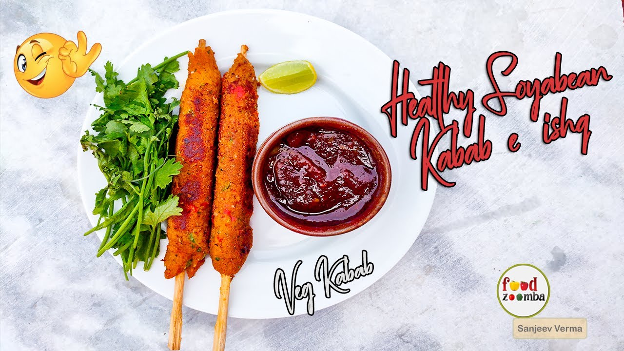 healthy kabab | Soyabean Ke Kabab | Seek kabab | Veg kabab by Food ...