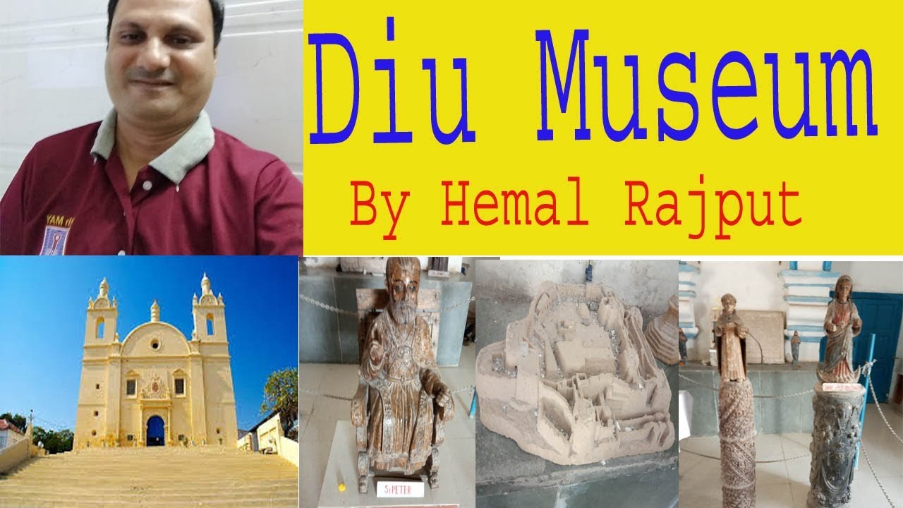 INDIA PORTUGAL MUSEUM//Diu Museum/St.Thomas Church of Diu//INDO ...