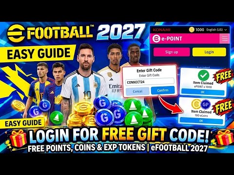 LINK KONAMI ID & LOGIN FOR FREE GIFT CODE! 🎁 FREE POINTS, COINS & EXP TOKENS | eFootball 2027