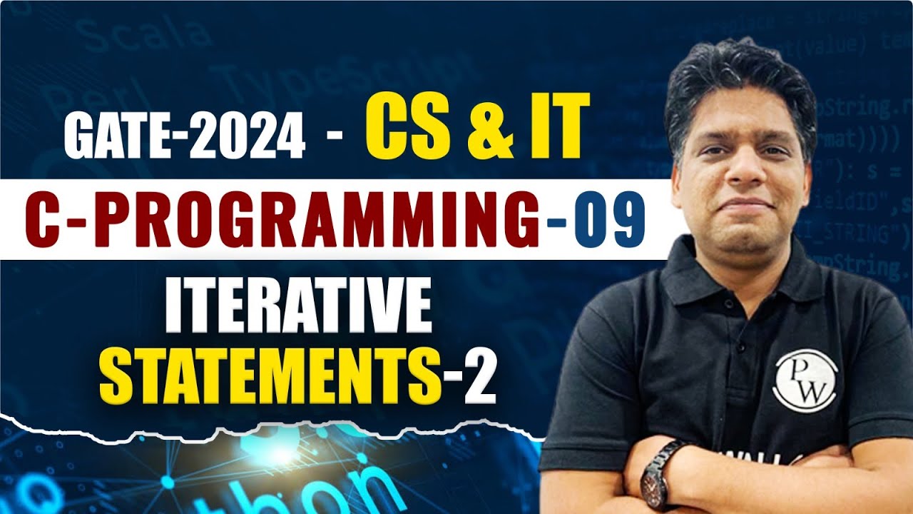 C Programming 09 Iterative Statements 2 Cs Gate 2024 Series Yt Youtube