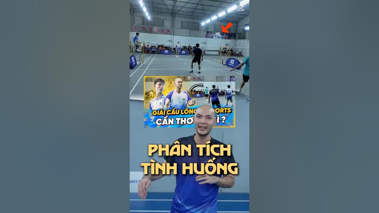 Phân tích tình huống giải XBSports Cần Thơ #xbsports #caulong#badminton#dapcau #votcaulong#yonex ...