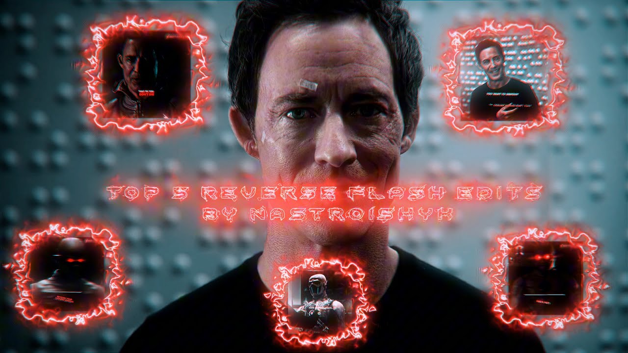 Collection 5 old Reverse flash edits⚡️🥶 - YouTube