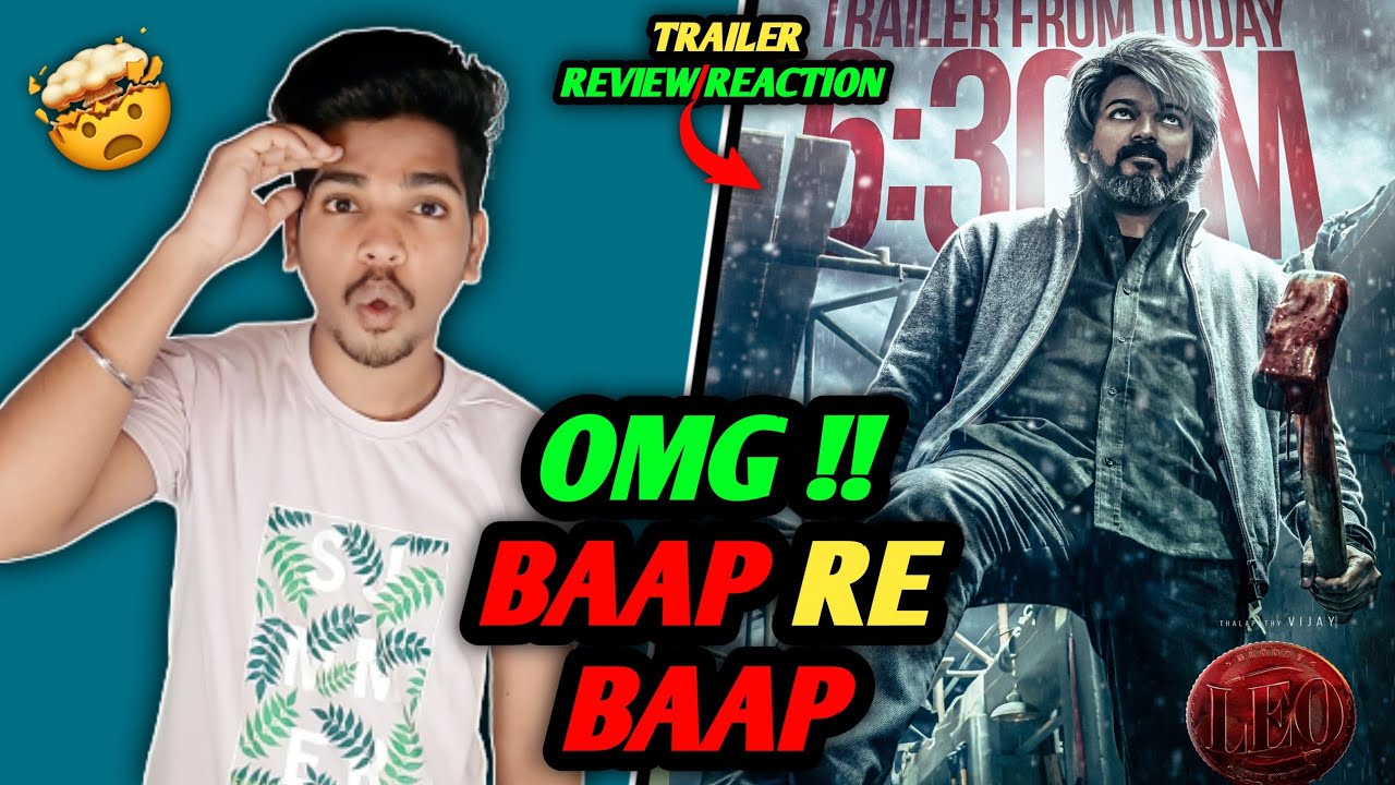 LEO - Official Trailer Review | Leo Trailer Review | Leo Trailer ...