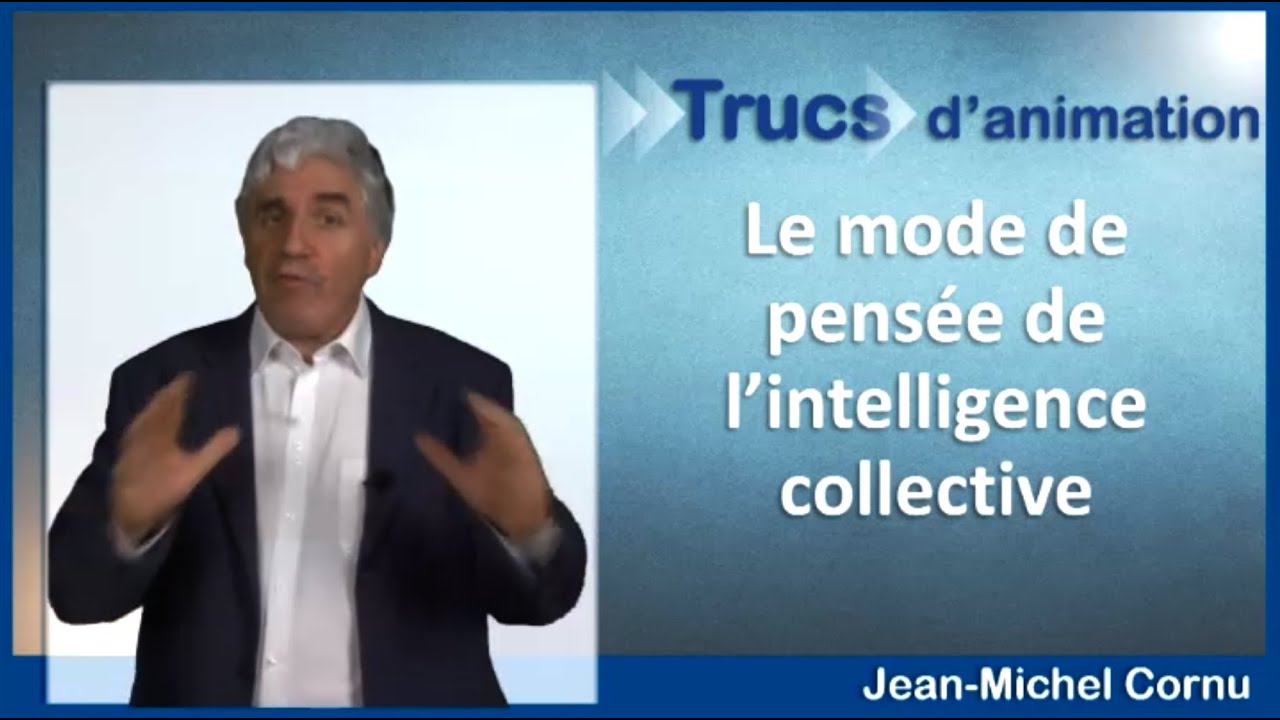 Le mode de pensée de l’intelligence collective - YouTube
