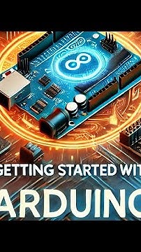"Getting Started with Arduino: Unlock Your Creativity in Electronics" - YouTube