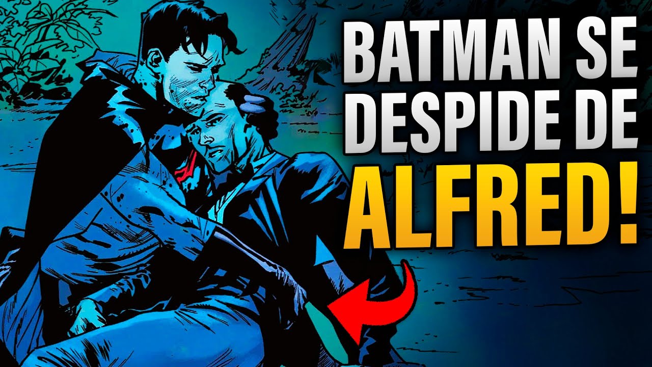 BATMAN Se Despide Para Siempre De ALFRED (2022) | Batman VS Robin #3 ...