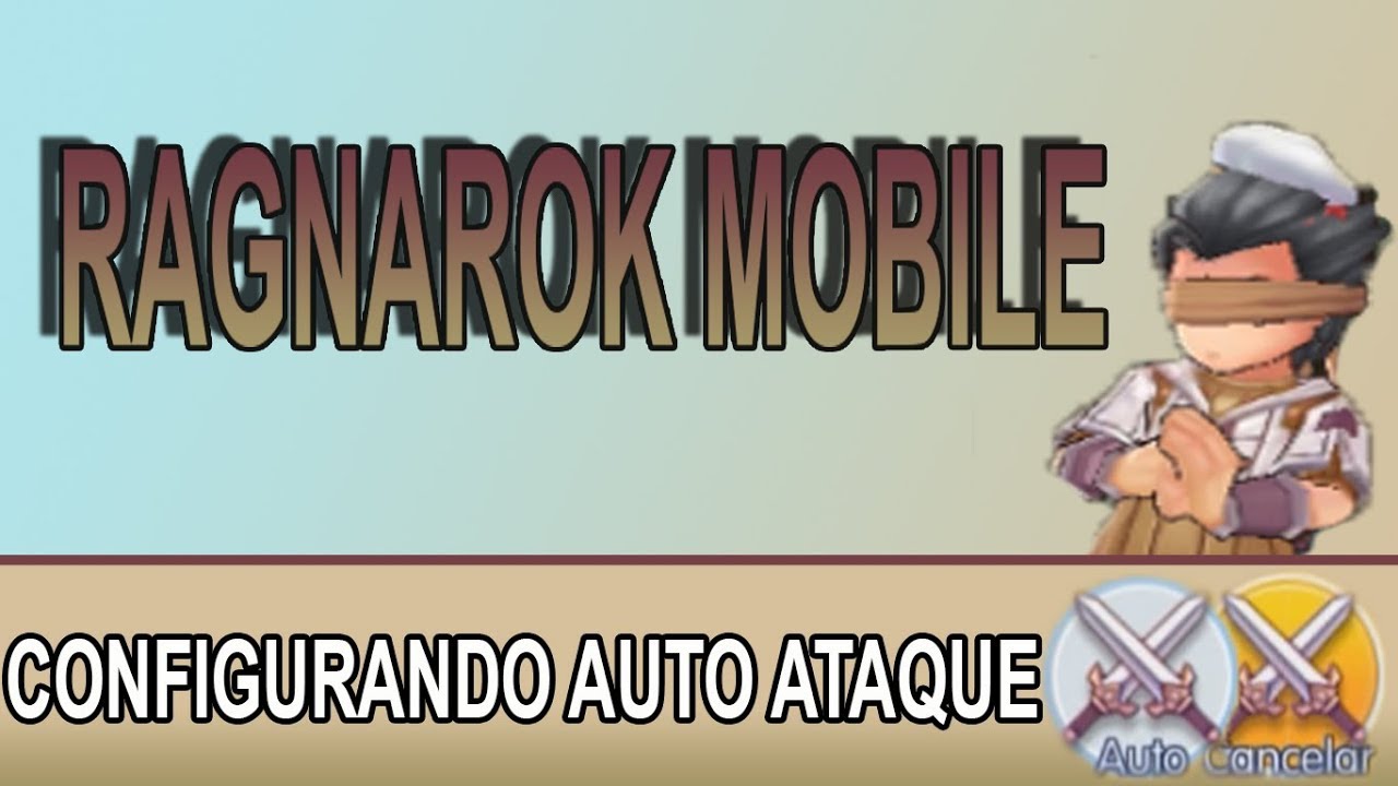 Ragnarok Mobile: Como Configurar o ataque automático - YouTube