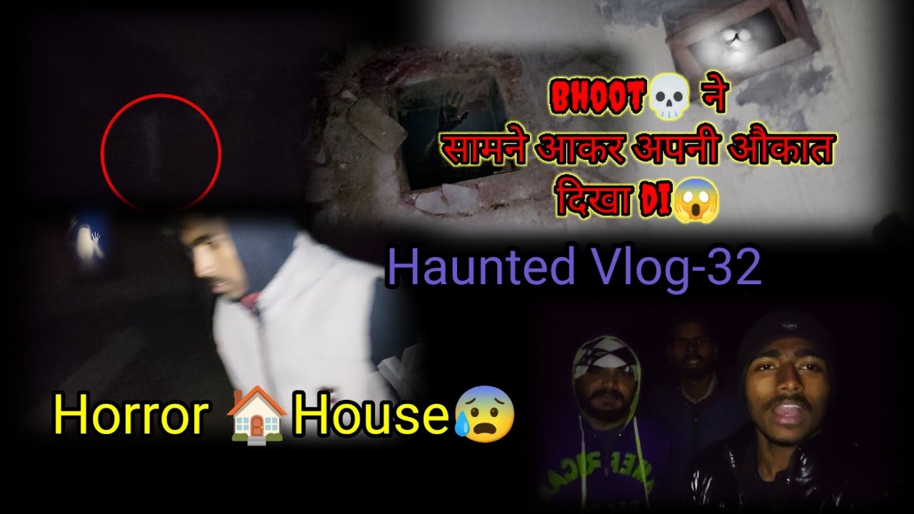 Haunted House 👹👻🏡 Haunted vlog-32 #hauntedvlogs #haunted @omvlogs8427 ...