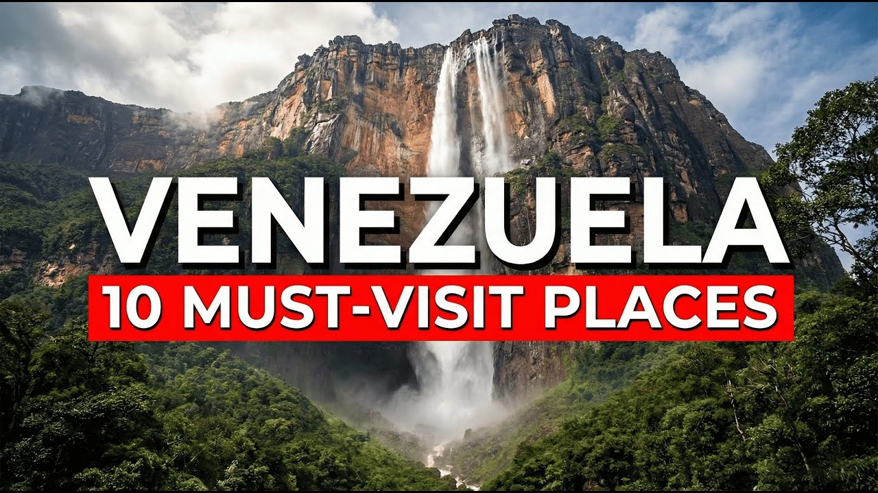 Top 10 Must Visit Places in Venezuela - From Deserts to the World’s ...