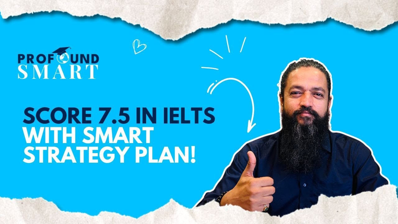 Score 7.5 In IELTS With Smart Strategy Plan! - YouTube