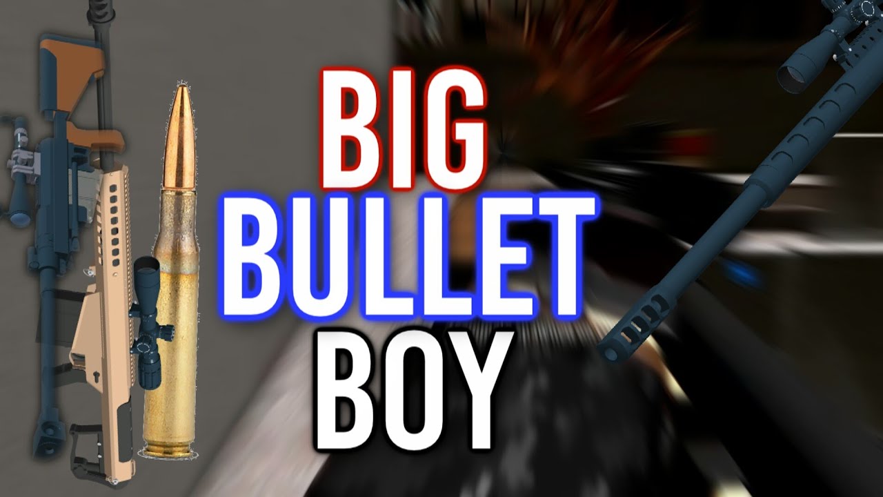 Phantom Forces : Big Bullet Boys - YouTube
