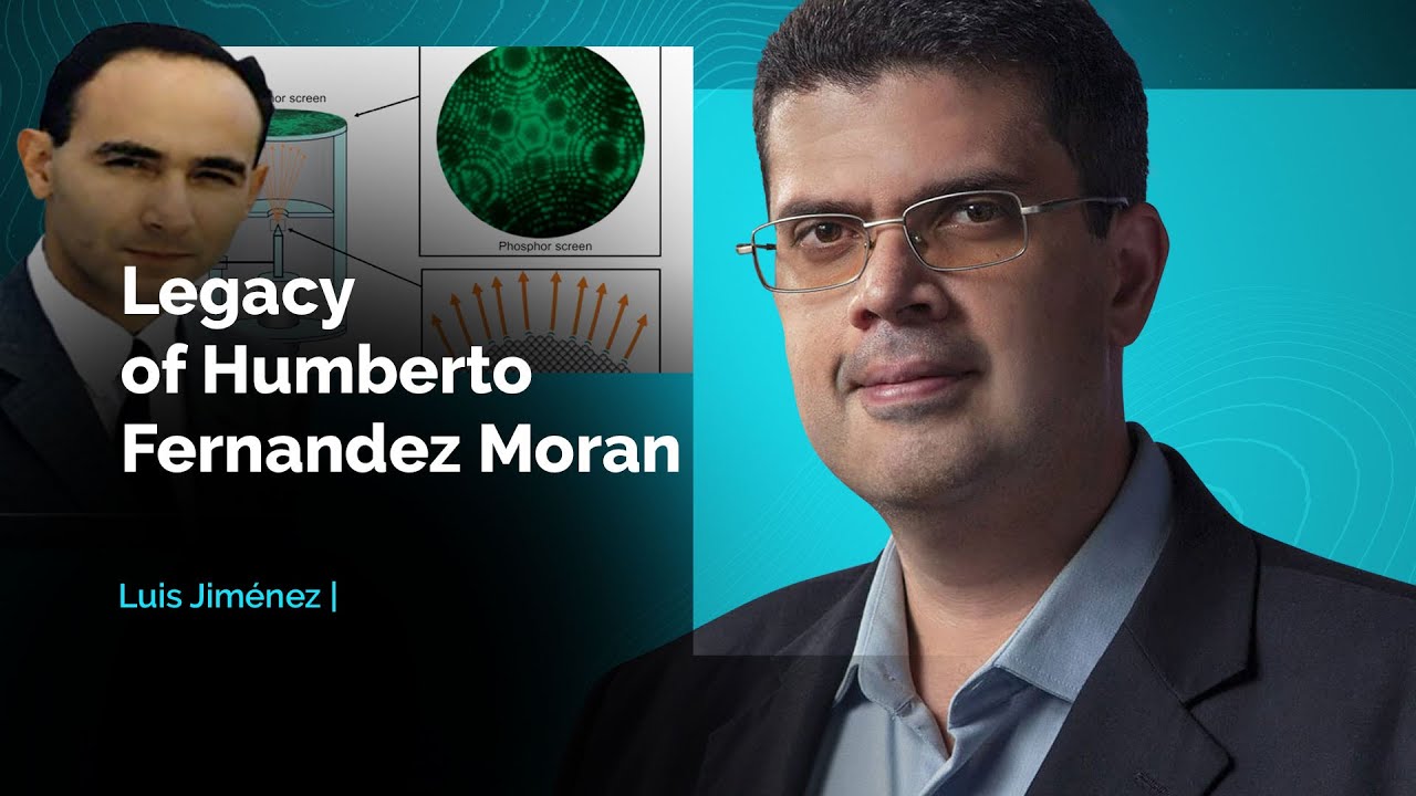 Legacy of Humberto Fernandez Moran - YouTube