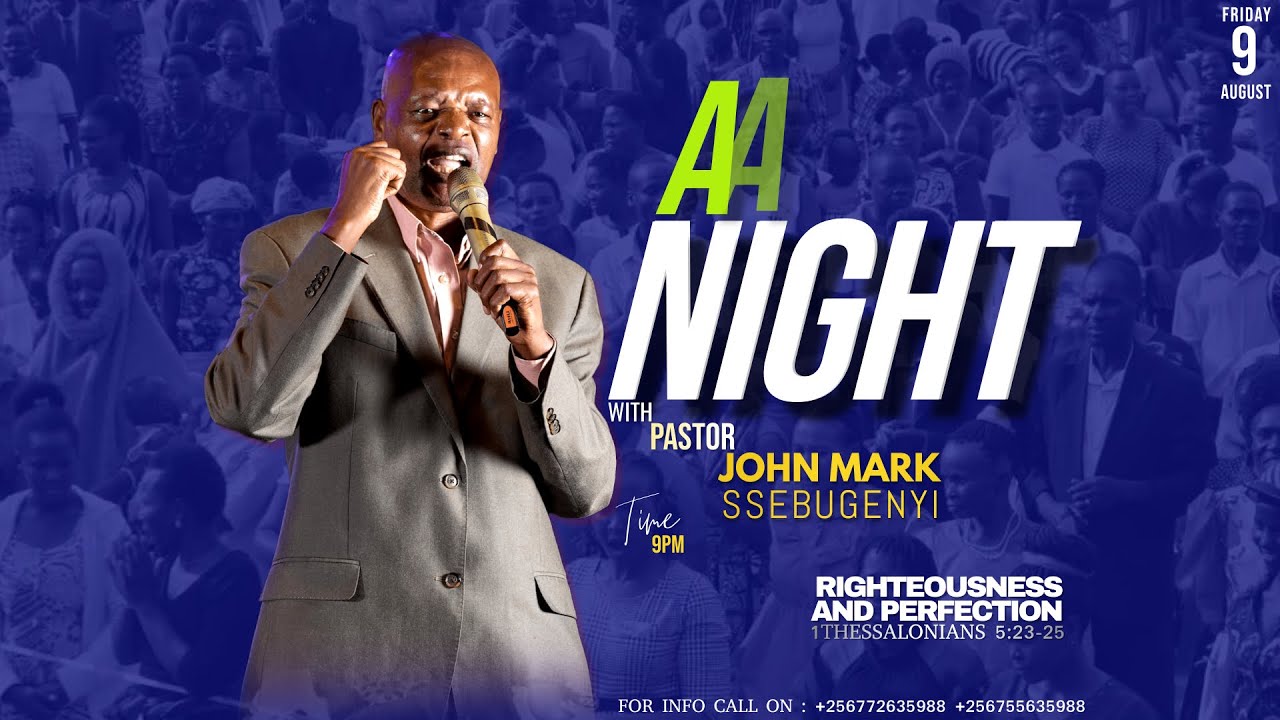 A NIGHT with PASTOR JOHN MARK | THEME: RIGHTEOUSNESS AND PERFECTION ...