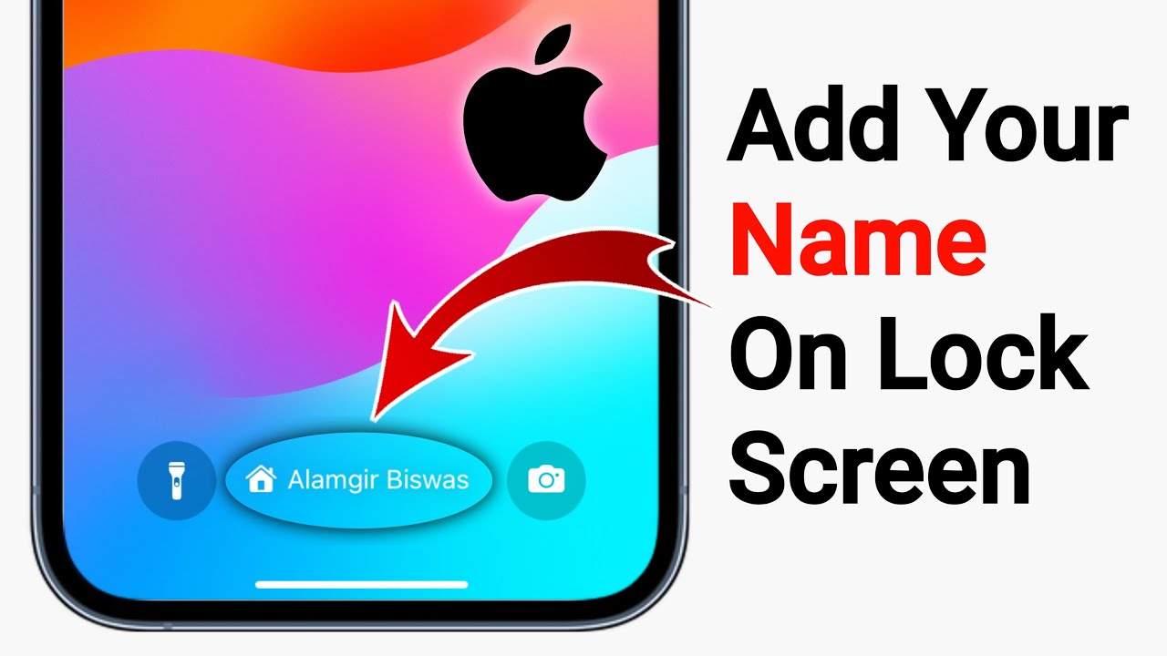 How to Add Your Name On Your iPhone Lock Screen | Add Your Name to ...