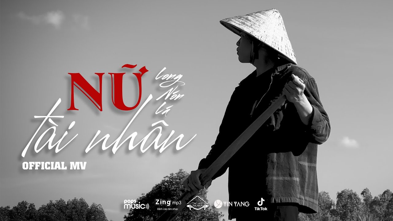 LONG NÓN LÁ ft KAYBO | NỮ TÀI NHÂN | Official Music Video - YouTube