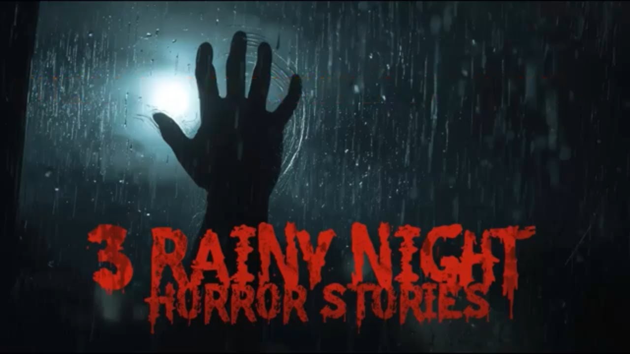 3 Rainy Night Horror Stories - YouTube