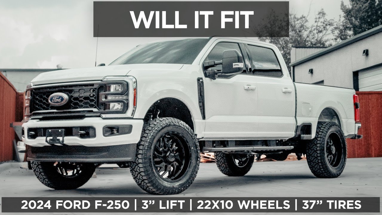 How to Fit 37" Tires On a 2024 Ford F-250 | Will it Fit | - YouTube