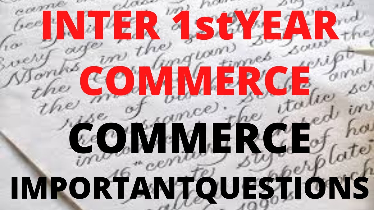 INTER 1ST YEAR COMMERCE AND ACCOUNTS IMPORTANT QUESTIONCEC|MEC|HEC ...