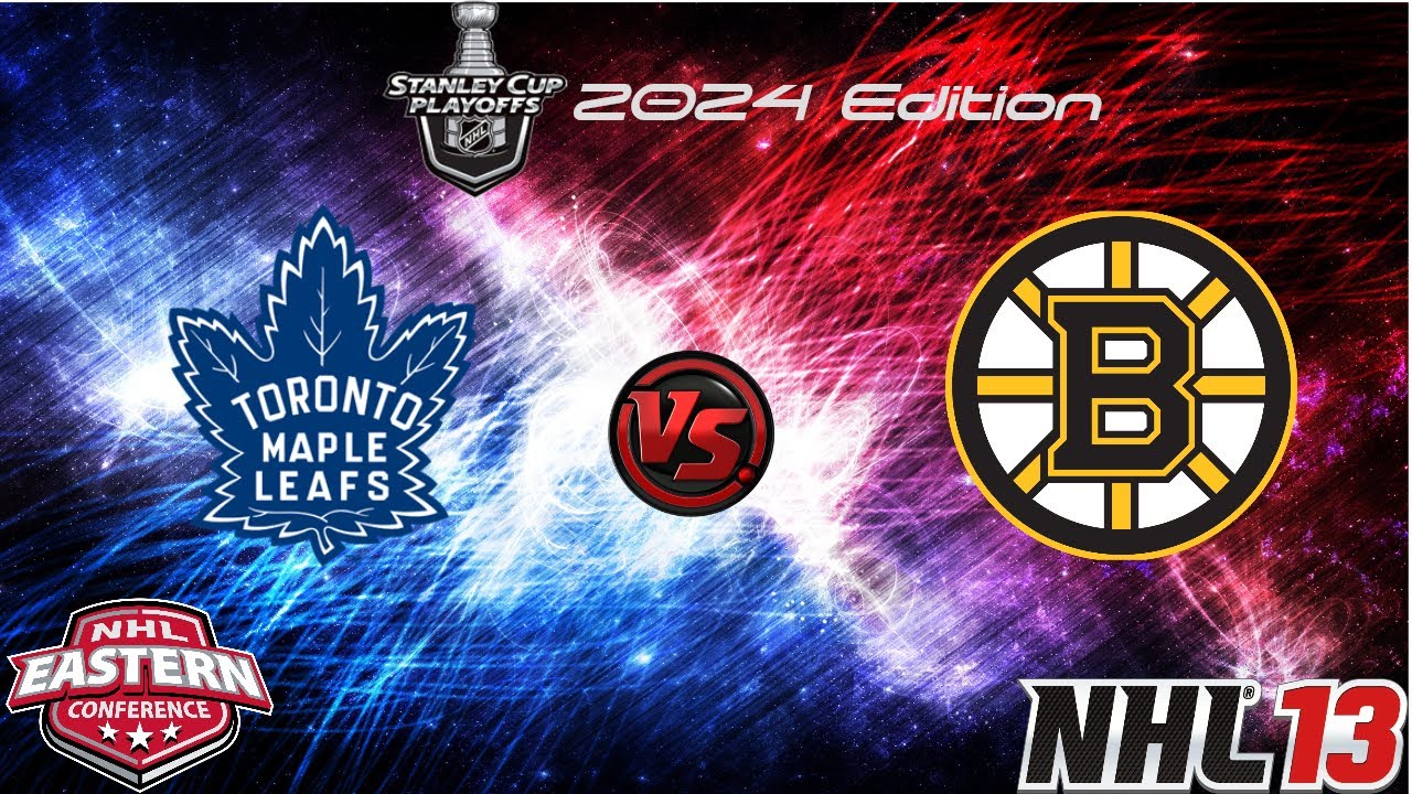 NHL '13 Stanley Cup Playoffs ('24 Edition) - Bruins VS Maple Leafs ...