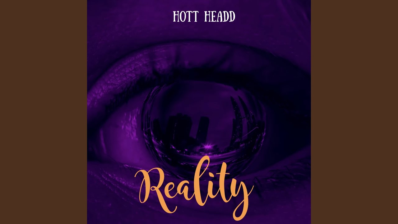 Reality - YouTube