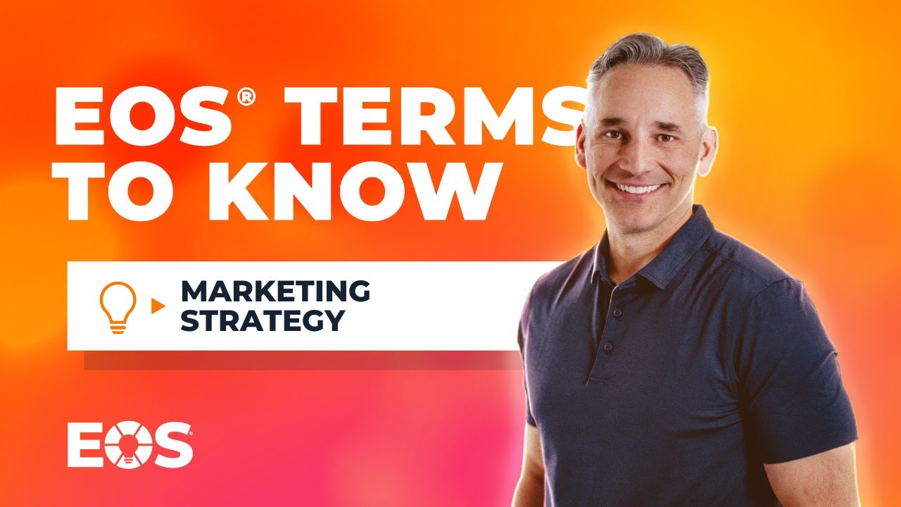 EOS® Terms to Know: Marketing Strategy - YouTube