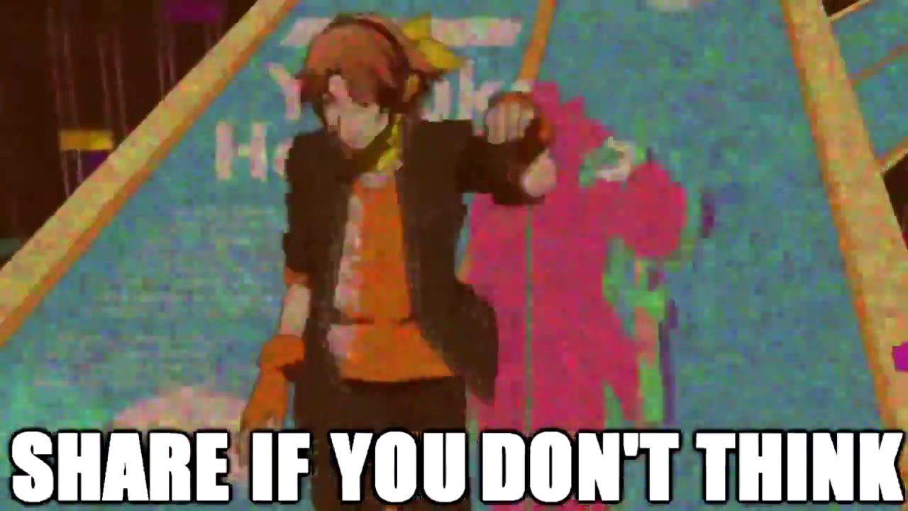 Persona 4 meme: Share if you don't think. - YouTube