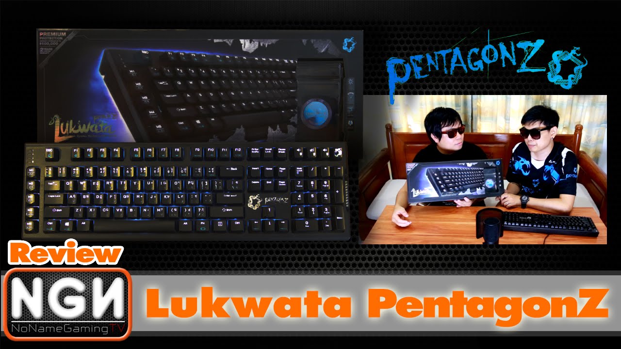 Lukwata PENTAGONZ คีย์บอร์ดสำหรับเกมเมอร์ (NNGTV Review EP8) - YouTube