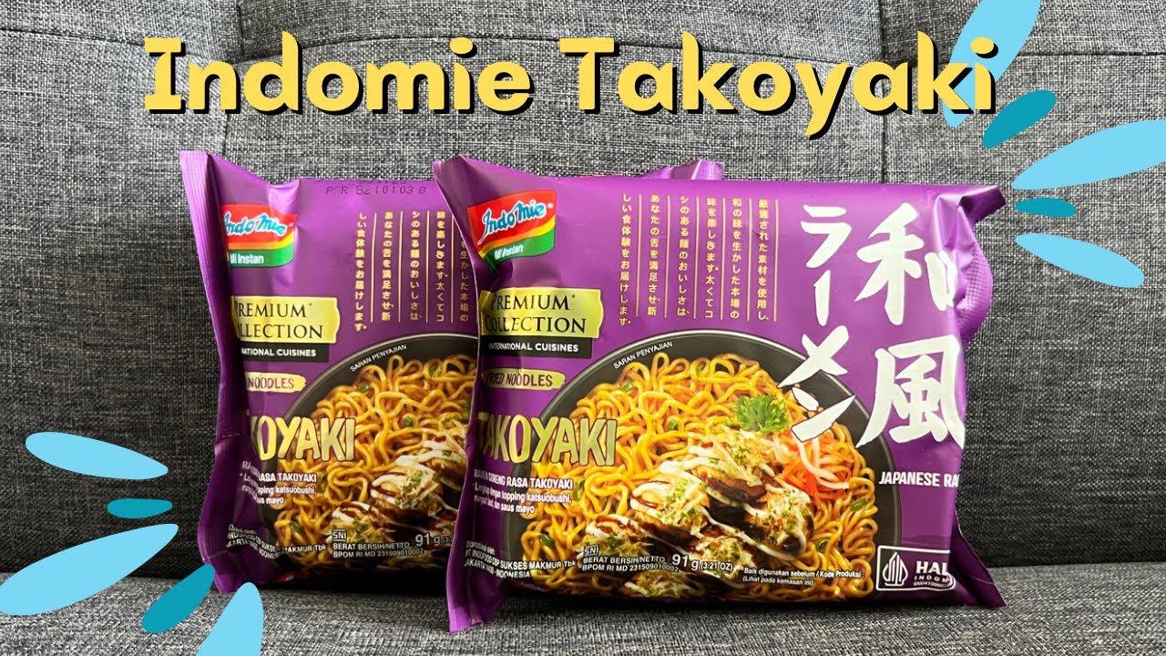 Indomie Takoyaki Rasa Baru Cuii Japan Edisi Youtube