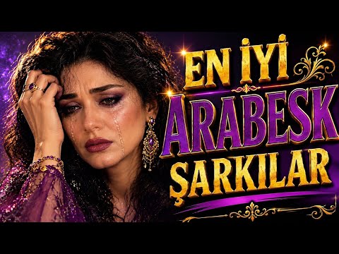 🎵 En İyi Arabesk Şarkılar | Yeni Damar Şarkılar 2026