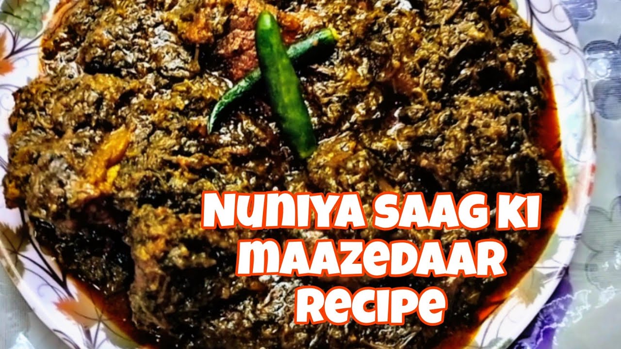 Noni saag ki maazedaar recipe | nuniya saag recipe |quick and easy ...