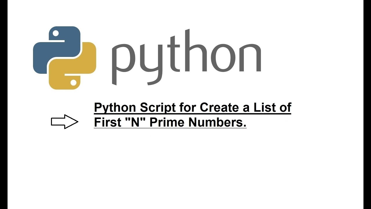 Python Script To Create A List Of First N Prime Numbers हिंदी में Codingjunction9 Youtube