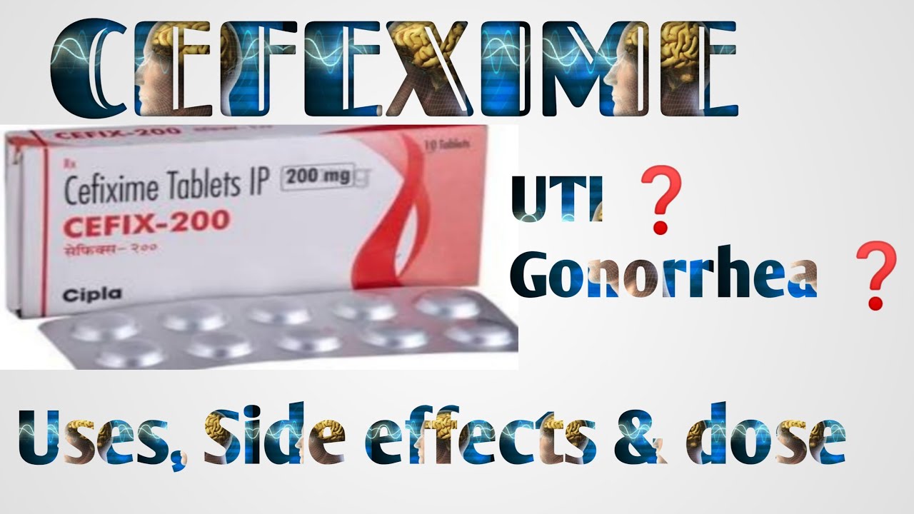 Cefexime tablets 200 mg || Uses, side effects, dose||pharma review ...