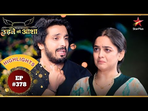 Sachin ने ली Sayali की कसम! | Ep.378 | Highlights | Udne Ki Aasha | Mon-Sun | 9PM