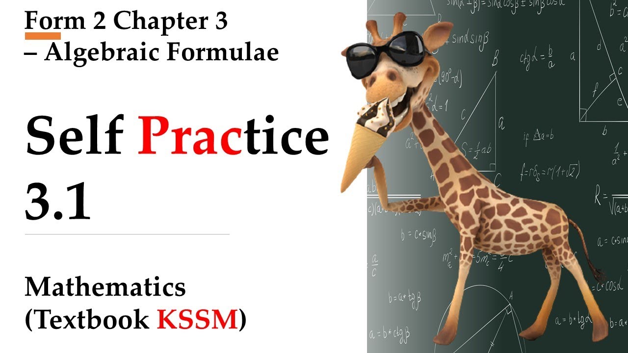 KSSM Form 2 Mathematics Chapter 3 | Self Practice 3.1 | Algebraic ...