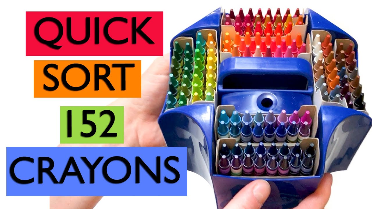 Quick 152 Crayons Color Order! Sort all the Crayola Crayons from the ...