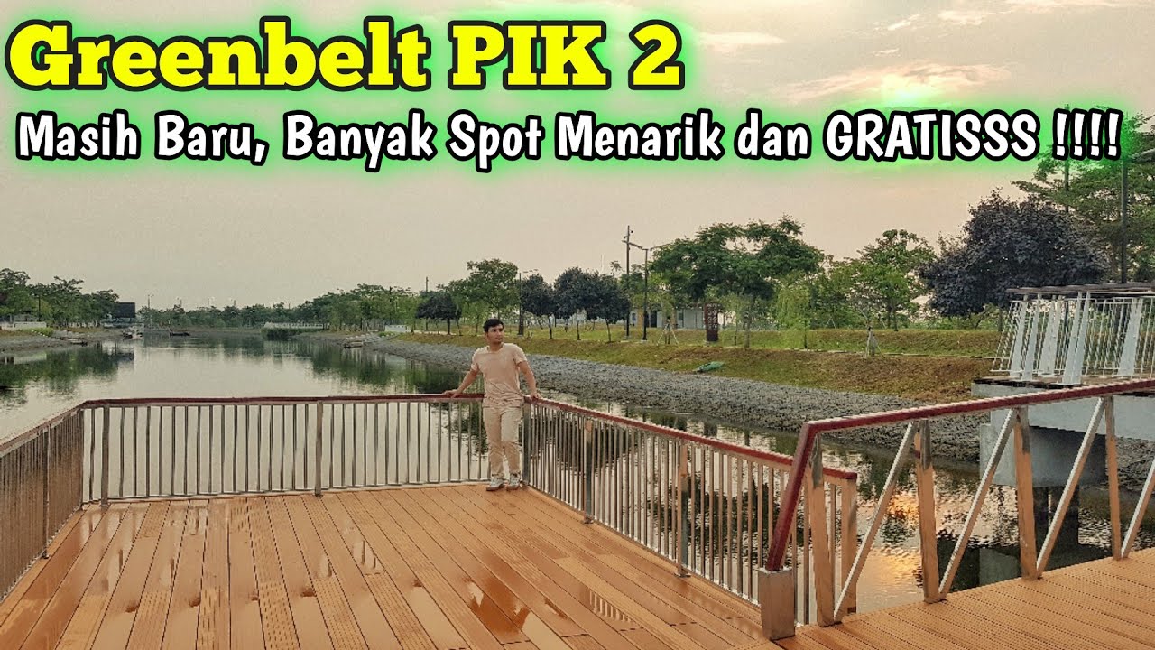 Greenbelt PIK 2 || Wisata Baru di Jakarta - YouTube