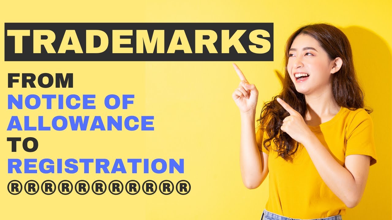 Navigating The U.S. Trademark Application Process, From Notice Of ...