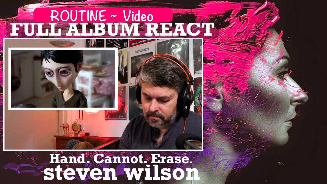 "Routine" Video Steven Wilson (react ep. 200) - YouTube