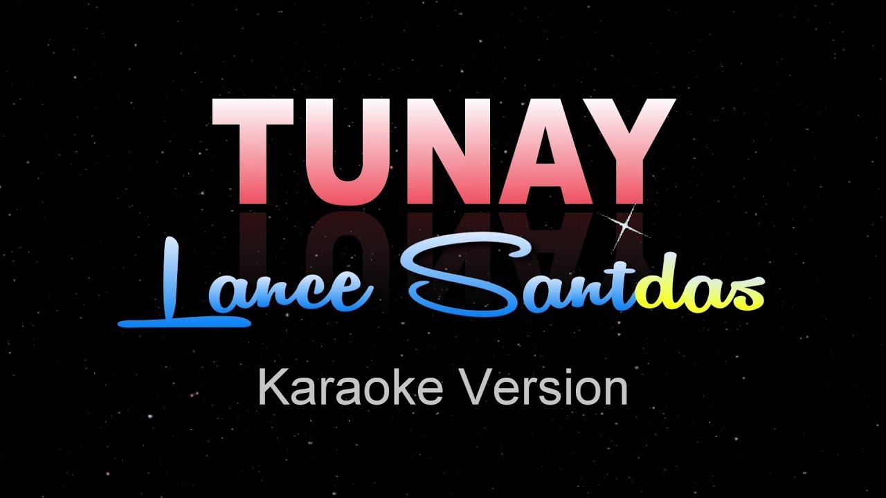 TUNAY - Lance Santdas (Karaoke / Instrumental) || Music Ashton - YouTube