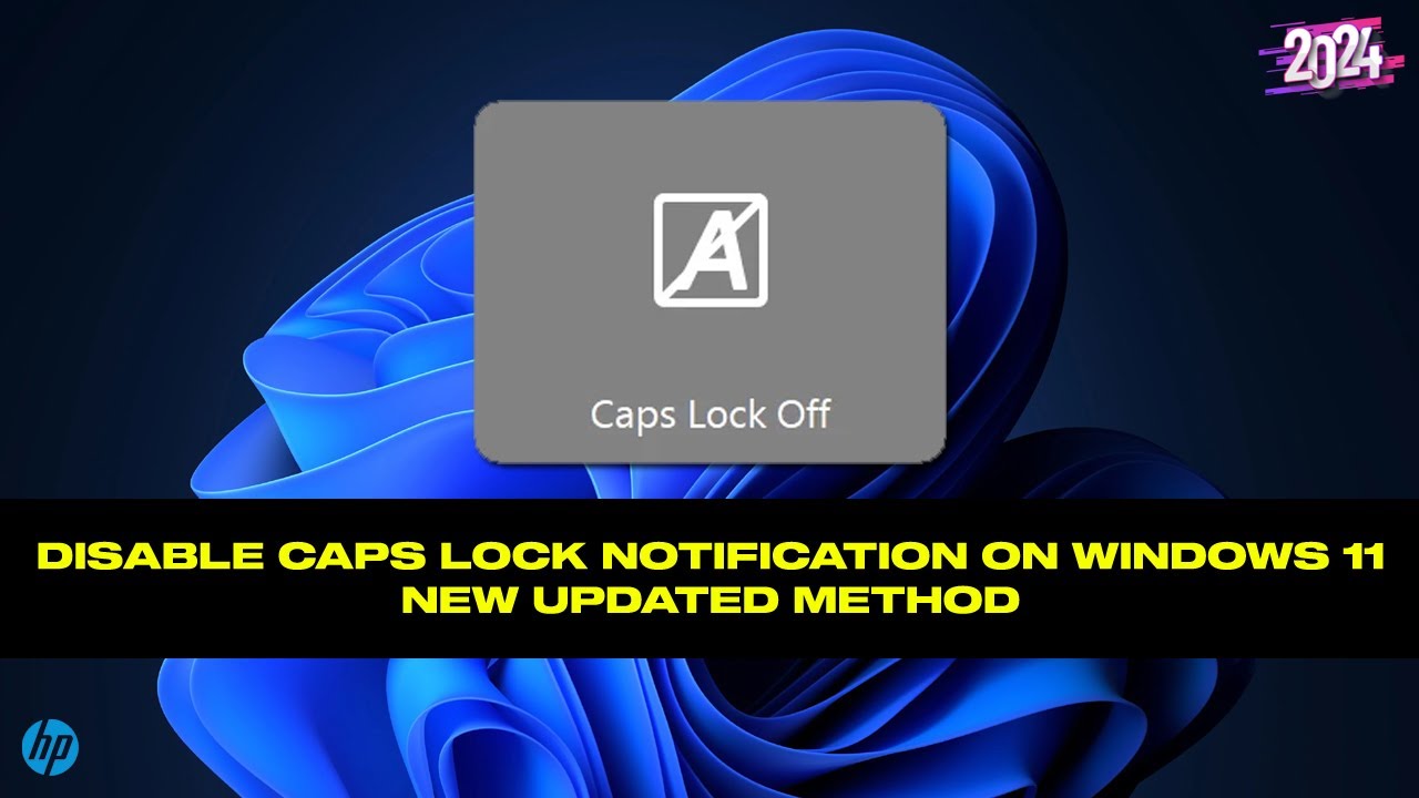 How To Disable Caps Lock Notification On windows 11 | Fast & Easy - YouTube